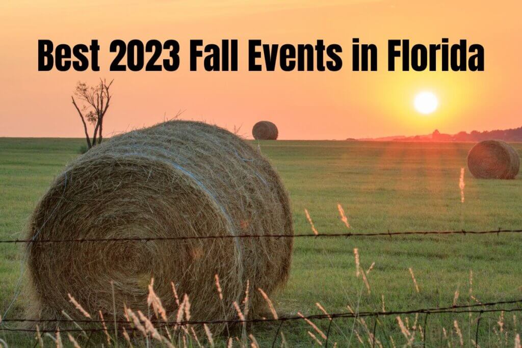 15 Best Fall Events in Florida in 2023 • Authentic Florida