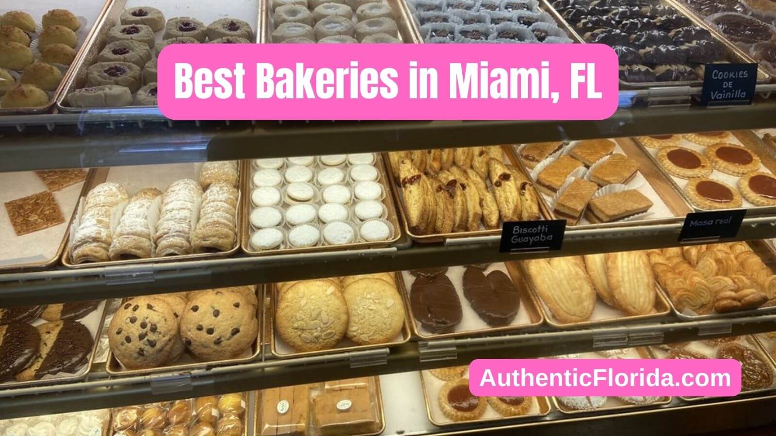 11 Best Bakeries in Miami, FL • Authentic Florida